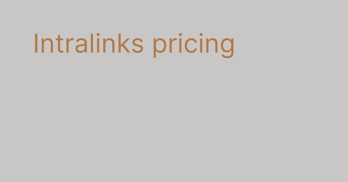 Intralinks Pricing Breakdown: Plans & Alternatives (2026)