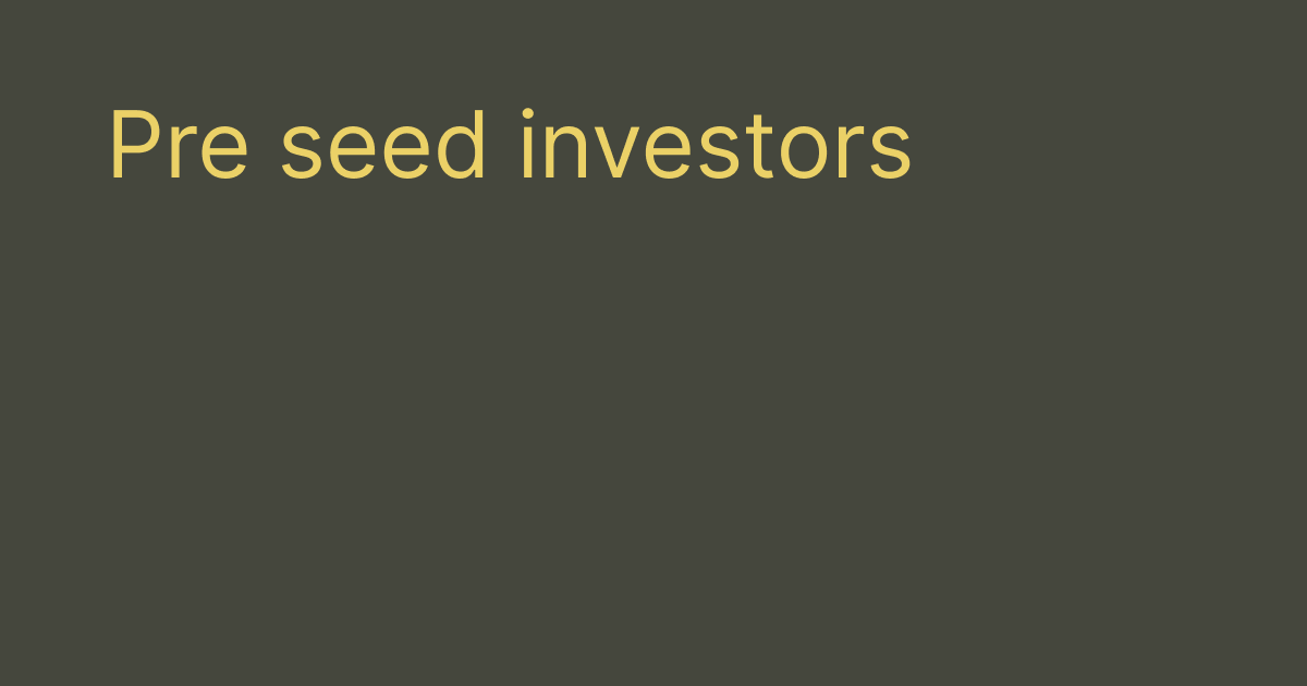 Top Pre-Seed Venture Capital Firms and Angel Investors 2026