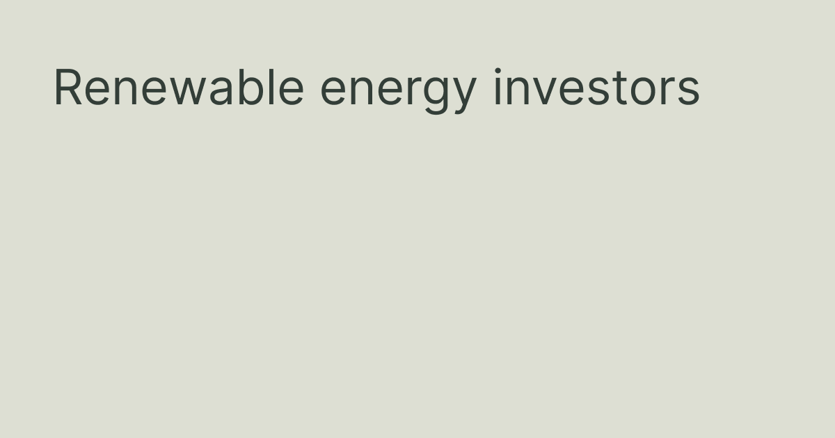 19 Leading Renewable Energy Investors in 2026: Solar & Wind