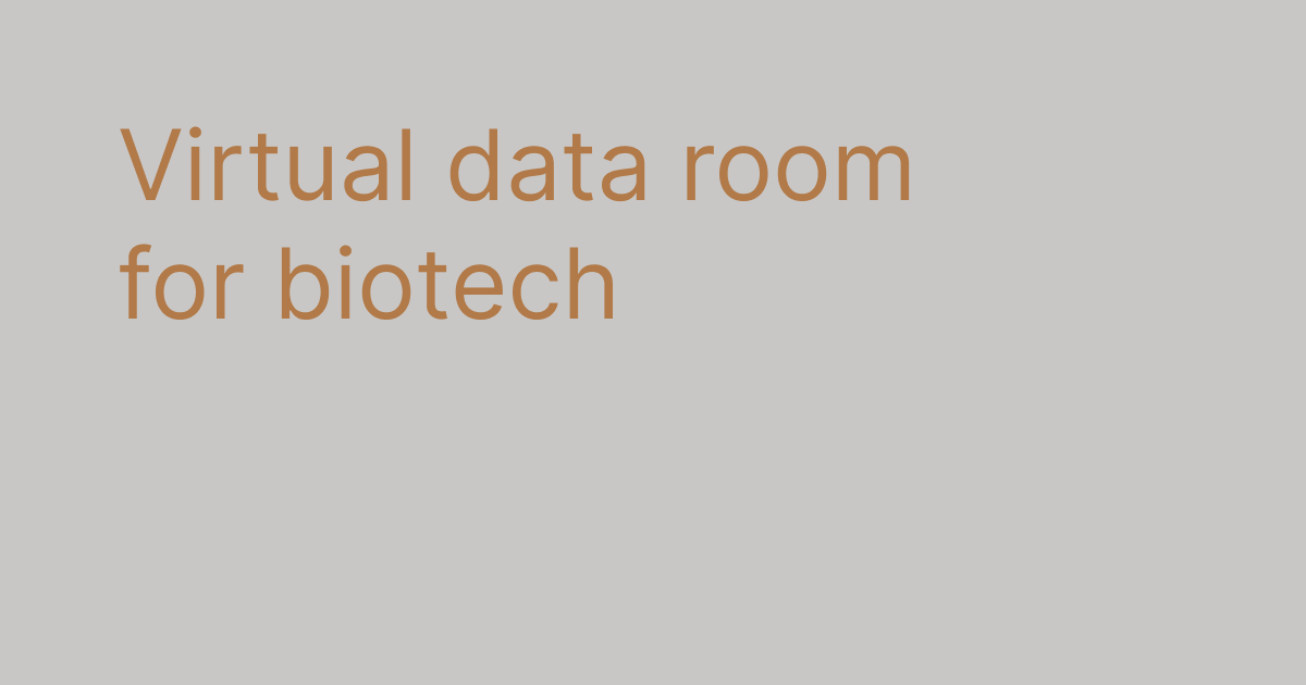 Virtual Data Room for Biotech: Features, Cost, and Setup